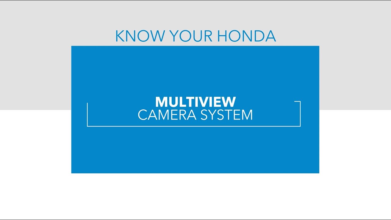 Know Your Honda: 2023 Pilot Multiview Camera System - EVSHIFT