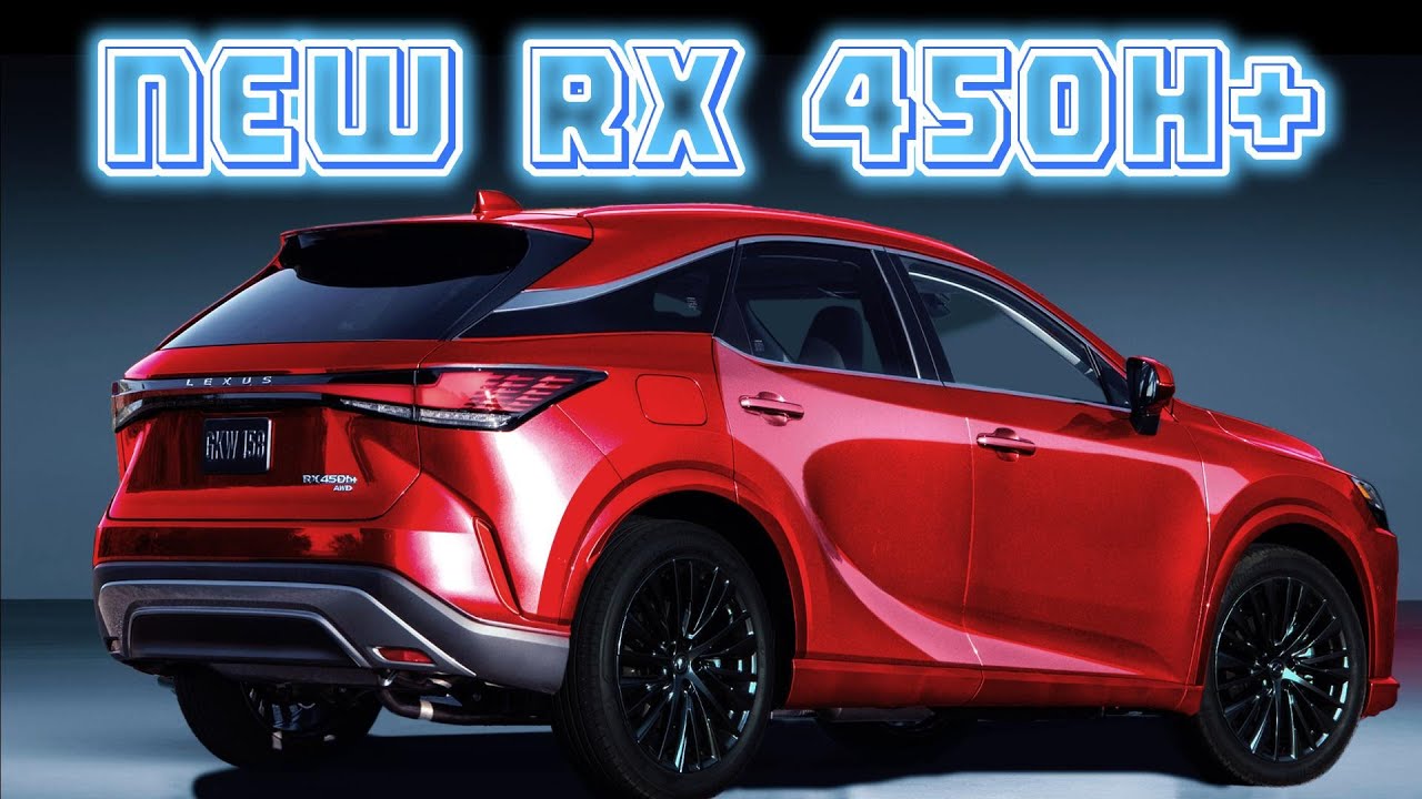 2023 Lexus RX450h+, The First Plug in Hybrid Electric RX Model - EVSHIFT