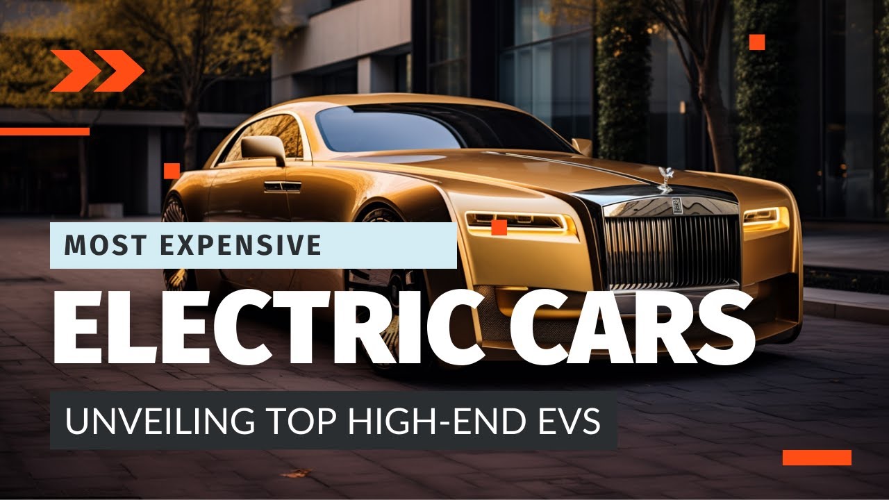 The Most Expensive Electric Cars of 2023 | Top 10 Luxury EVs - EVSHIFT