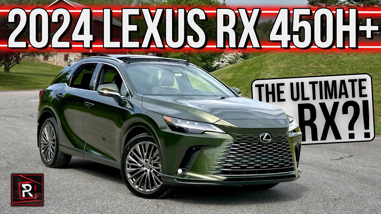 The 2024 Lexus RX 450h+ Is The Ultimate Plush SUV With An Ideal Blend ...