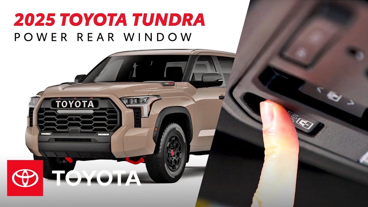 2025 Toyota Tundra: Quick Guide to the Power Rear Window Feature ...