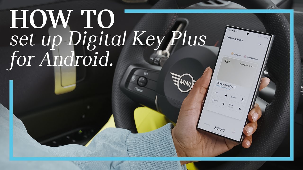 How-To: Using the MINI Digital Key Setup Card with your Android ...