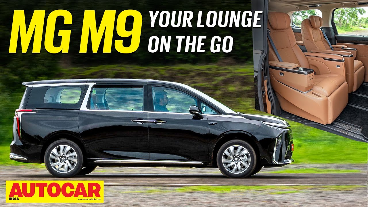 MG M9 review - Electric MPV that's all about the back seat experience ...