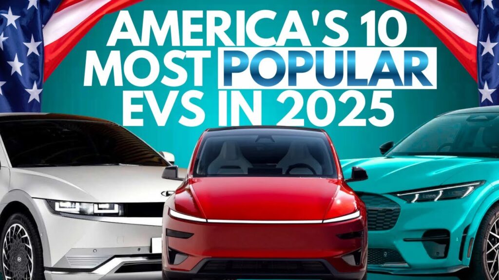 10 Best Selling Electric Cars in the United States in 2025 - Tesla ...