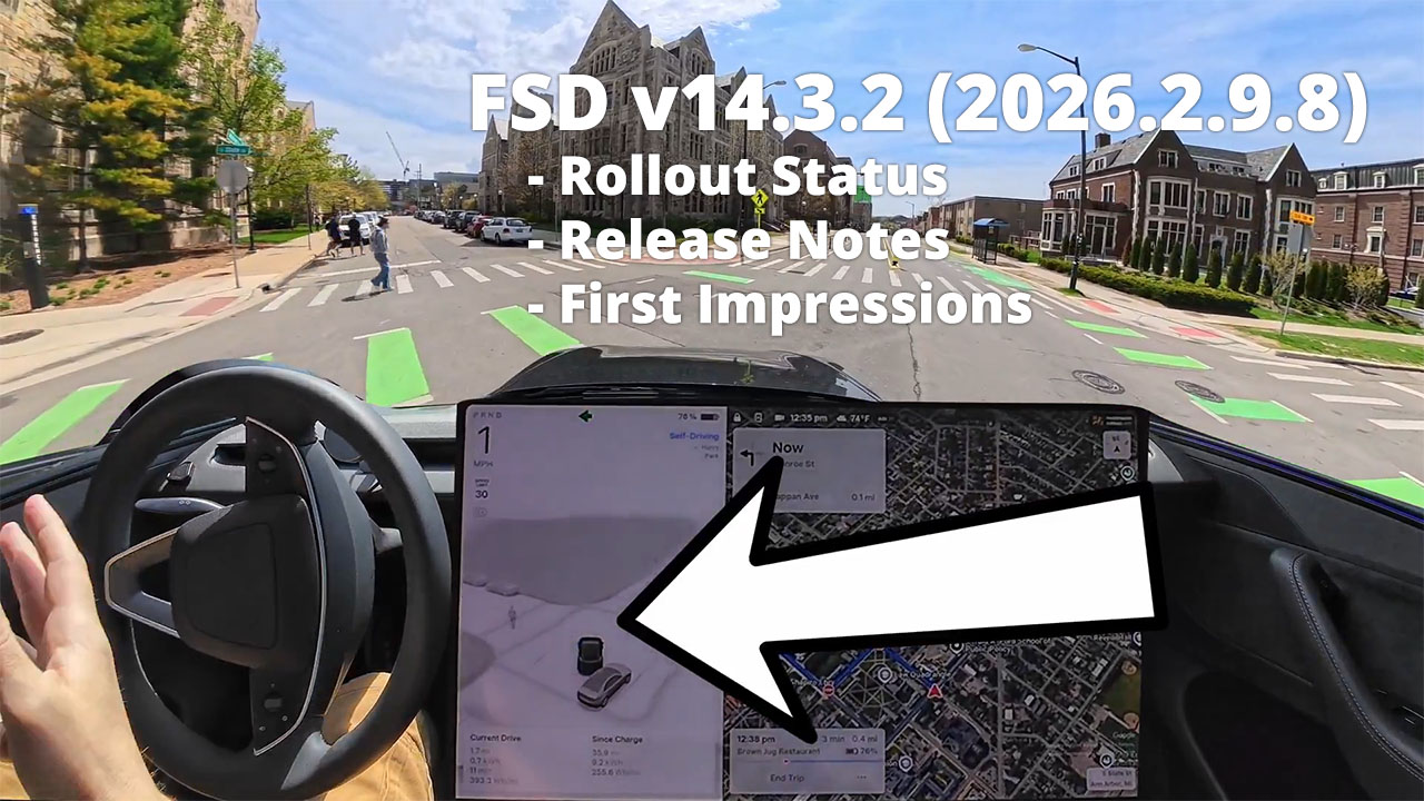 Tesla rolls out FSD v14.3.2 (2026.2.9.8): first impressions, release ...